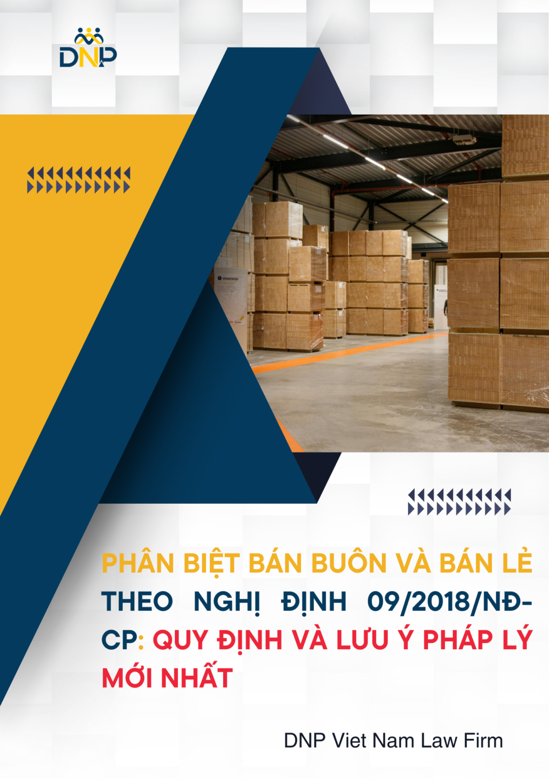 Phân biệt Bán buôn và Bán lẻ theo Nghị định 09/2018/NĐ-CP