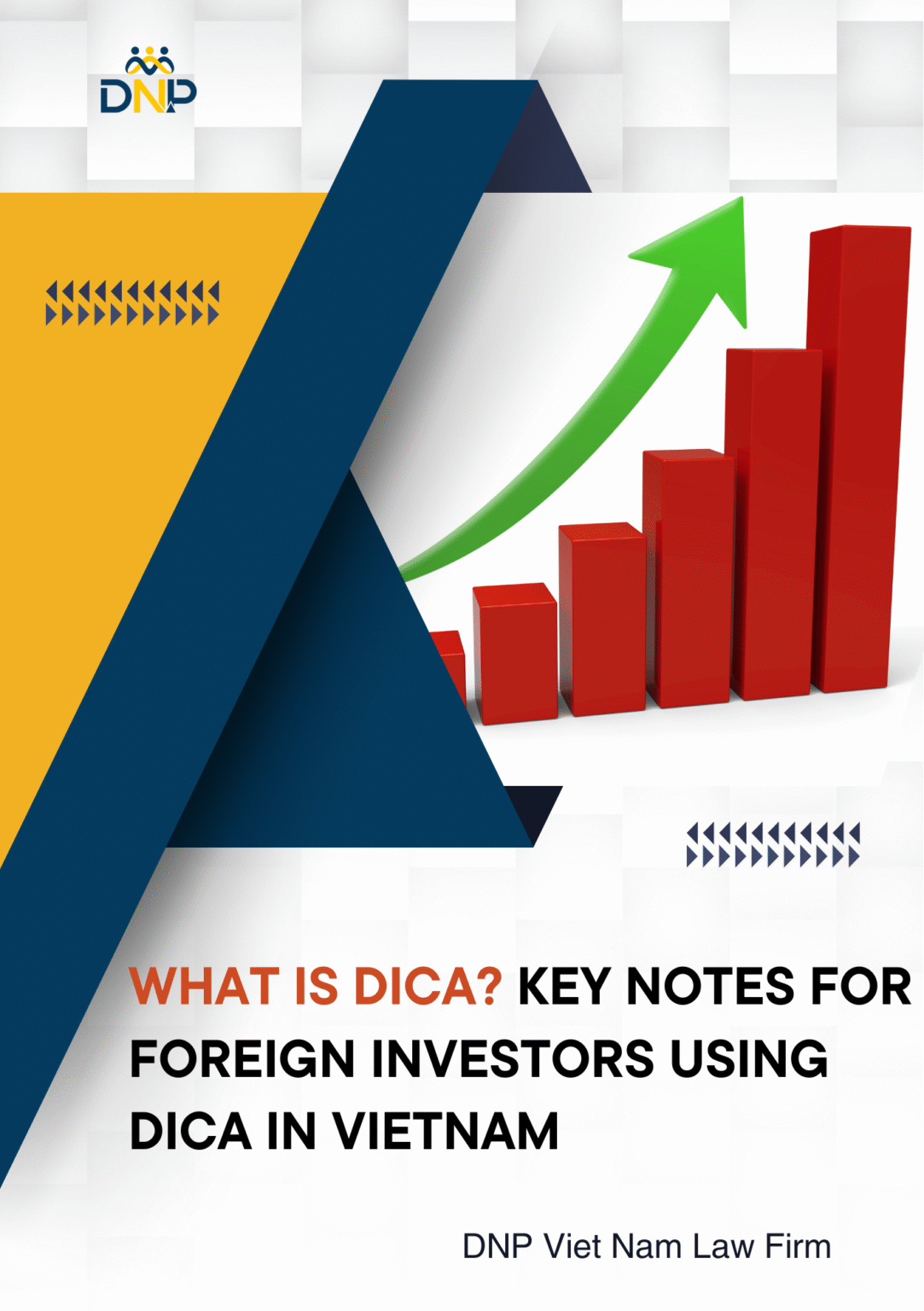What is DICA? Key Notes for Using DICA in Vietnam