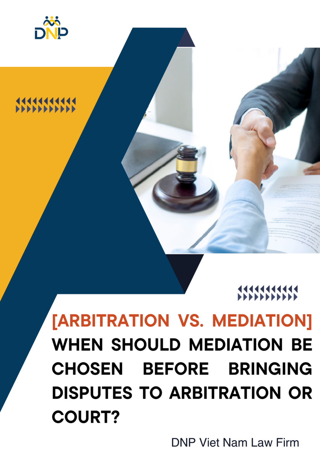 [Arbitration vs. Mediation] When should mediation be chosen before ...